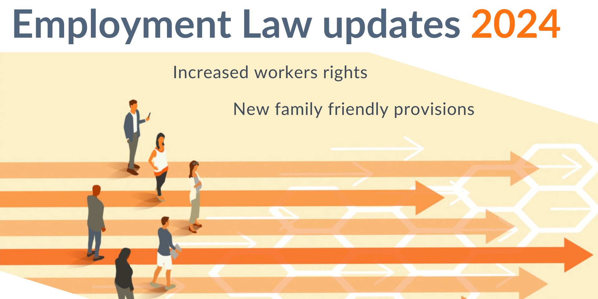 Employment law updates - important changes for employers The Legal Partners